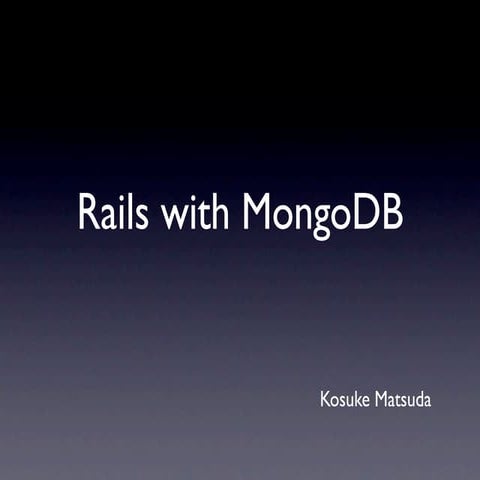 Rails With Mongodb Ppt 9937