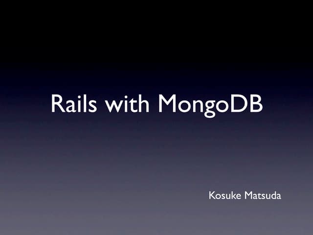 Rails With Mongodb Ppt 9937