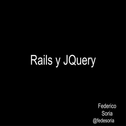 Rails Y JQuery | PPT