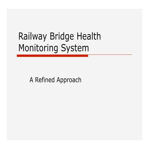 Railway Bridge Health Monitoring System | PDF | Computer Networking ...