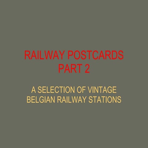 Railway postcards part 2 | PPT