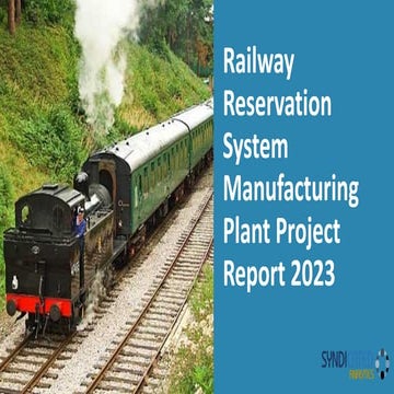 Railway Wagon Manufacturing Plant Cost, Manufacturing Process ...