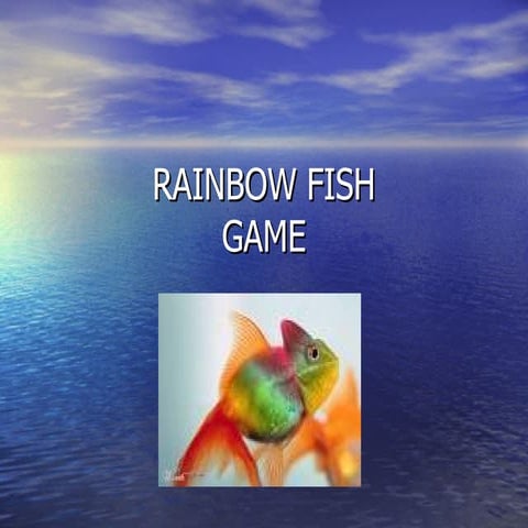 Rainbow Fish Game | PPT