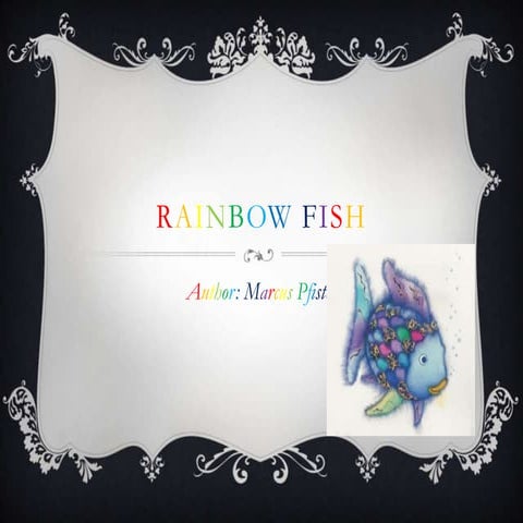 Rainbow Fish by Grace | PPTX