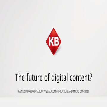Rainer Burkhardt: The future of digital content | PDF