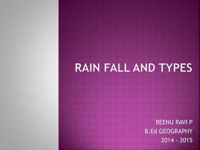 Rainfall presentation in ppt | PPTX