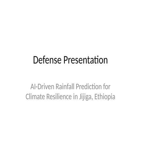 Rainfall_Prediction_Defense_Presentation for the presentation of prsent ...