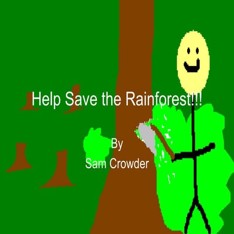 Help Save The Rainforest | PPT
