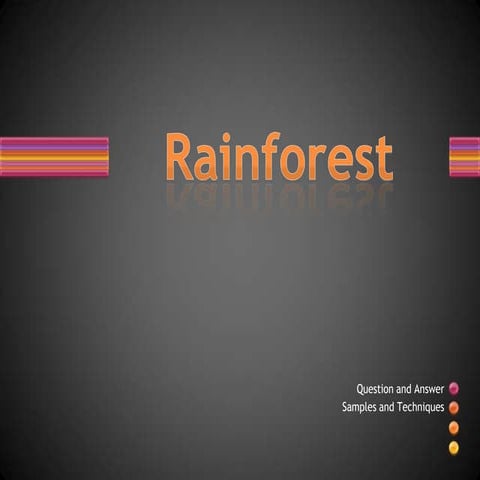 Rainforest conservation project | PPTX