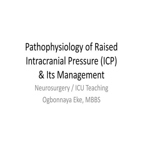 Raised_ICP_Neurosurgery_ICU_Enhanced-7.pptx