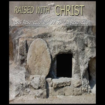 Raised with christ | PPTX | Christianity | Religion & Spirituality