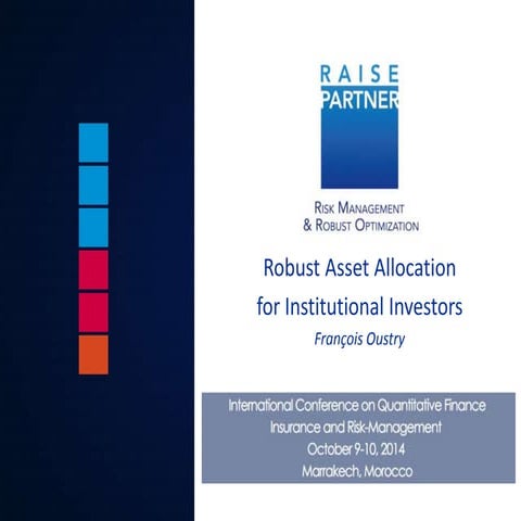 Robust Asset Allocation for Institutional Investors | PPT