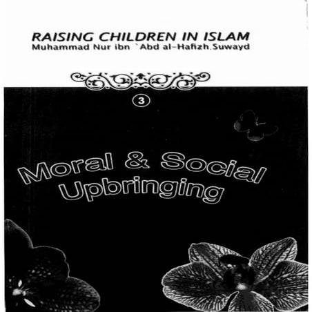 Raising Children In Islam Moral And Social Upbringing | PDF