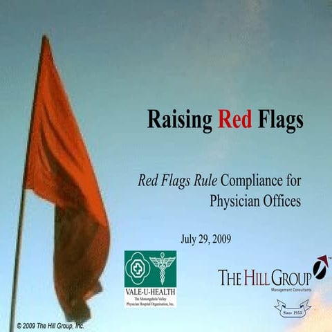 Raising Red Flags - 07/2009 | PPT