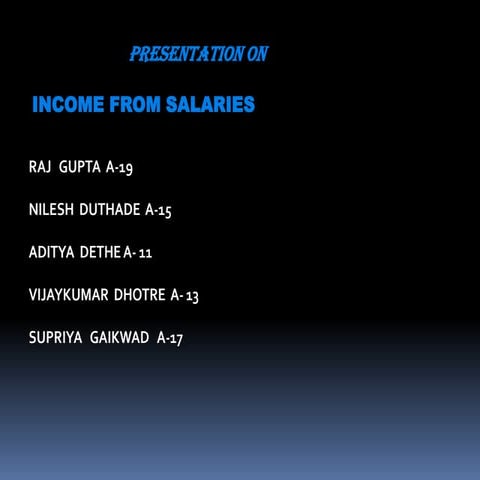 income from salaries | PPT