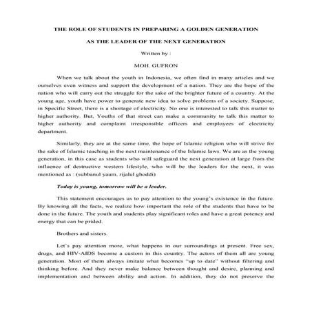 THE ROLE OF STUDENTS IN PREPARING A GOLDEN GENERATION AS THE LEADER OF ...