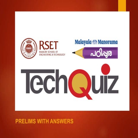 Rajagiri tech quiz prelims with answers | PPTX | Chemistry | Science