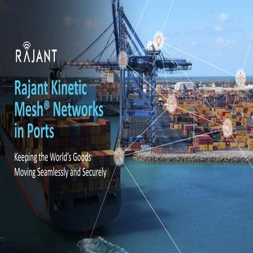 Achieve Truly Mission-Critical Port Connectivity | PPT