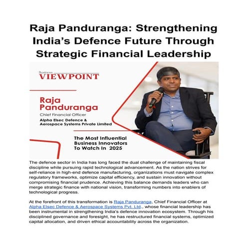 Raja Panduranga_ Strengthening India’s Defence Future Through Strategic ...