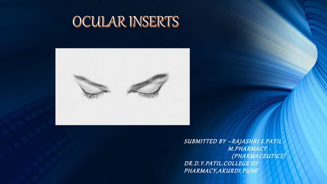 ocuserts [ocular inserts] | PPTX
