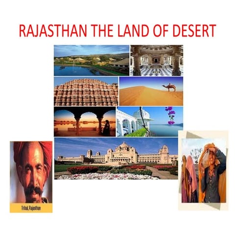 Rajasthan the land of desert | PPT