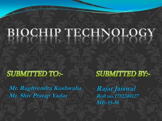 Biochips and its importance in the field of healthcare | PPT