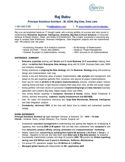 Raj babu principal solutions architect - BI, Data Lake, Big Data, Cloud ... Raj babu principal solutions architect - BI, Data Lake, Big Data, Cloud ...