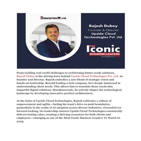 Rajesh Dubey_ Architecting the Future of Tech at Upside Cloud Technologies.pdf