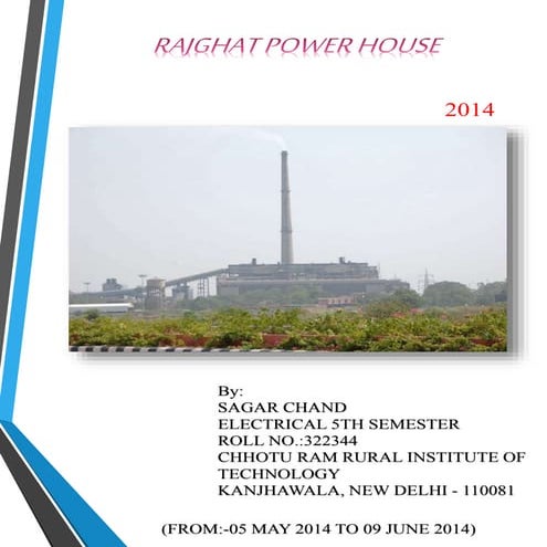 Rajghat power house ppt | PPTX