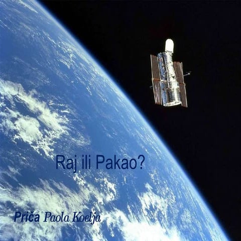Raj Ili Pakao Koeljo | PPS