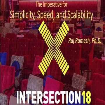 Intersection18: The Imperative for Simplicity, Speed, and Scale - Dr ...