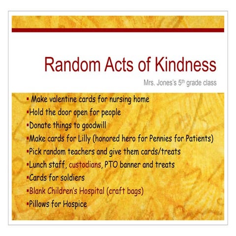 Random Acts of Kindness | PPTX | Eldercare | Family and Relationships