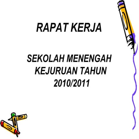 Raker Kepala SMK Negeri 4 Baubau | PPT