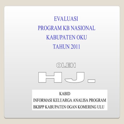 Paparan Rapat Kerja Daerah rakerda 2012.ppt