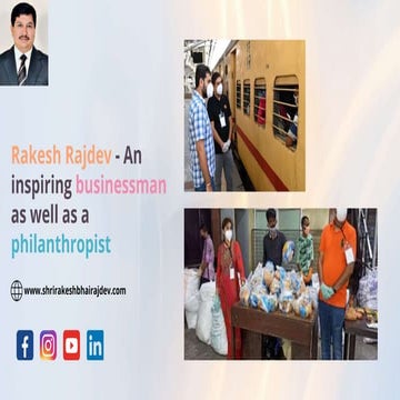 Rakesh Rajdev - An inspiring businessman as well as a philanthropist | PPT