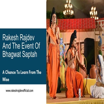 Rakesh Rajdev And The Event Of Bhagwat Saptah – A Chance To Learn From ...