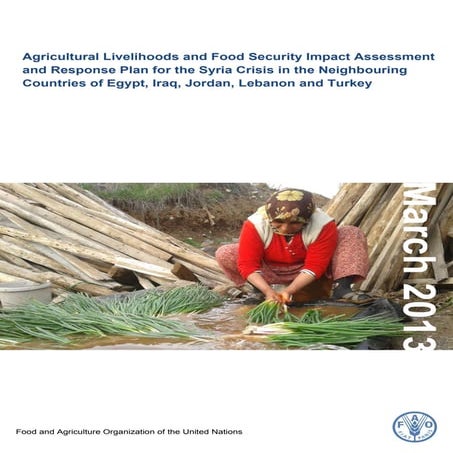 Agricultural Livelihoods and Food Security Impact Assessment and ...
