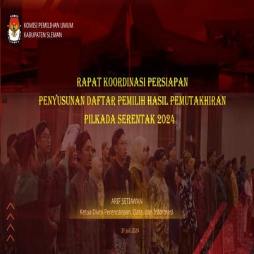 Rapat koordinasi persiapan penyusunan daftar pemilih hasil Pemutakhiran pilkada serentak tahun ...