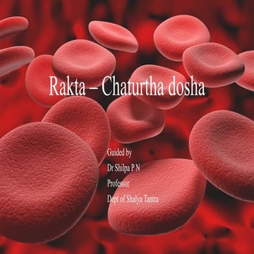 Rakta as a chaturtha dosha : A Review.pptx
