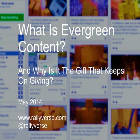 What Is Evergreen Content | PPTX | Content Production | Hobbies & Interests