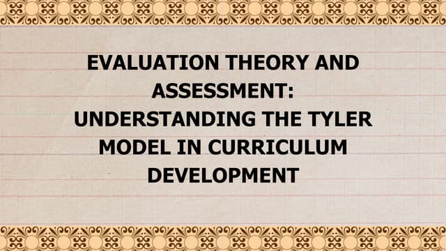 Tyler model of curriculum development | PPTX