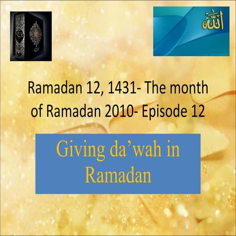 Ramadan 12 1431- Month of Ramadan 2010 , Episode 12 | PPT