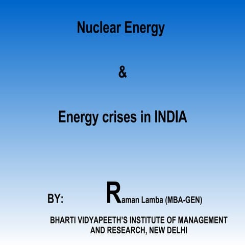 Nuclear Energy in India: Overview, Obstacles, and Opportunities | PDF
