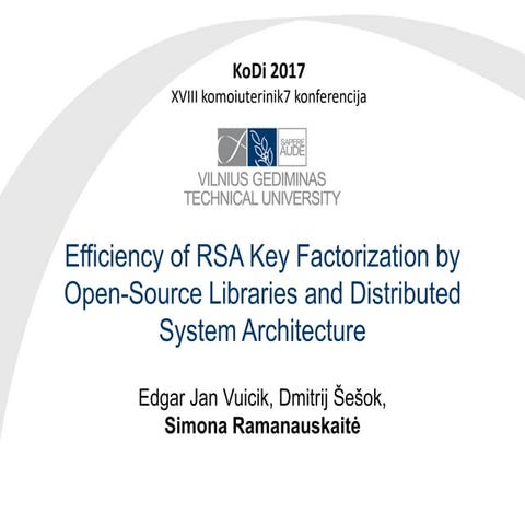 Efficiency Of Rsa Key Factorization By Open Source Libraries And Distributed System Architecture