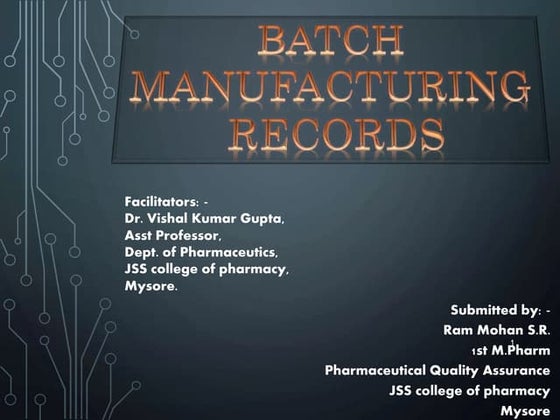 BATCH MANUFACTURING RECORD | PPTX