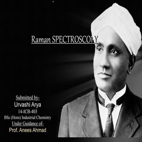 Raman spectroscopy | PPTX