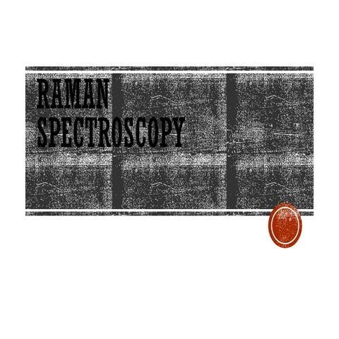 Stokes And Antistokes Lines In Raman Spectroscopy.pptx