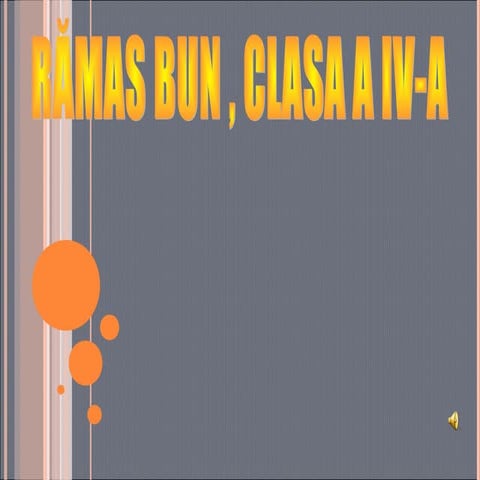 Ramas bun clasa a IV-a 2015 | PPT