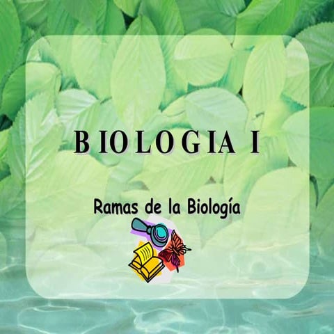 Ramas de la_biologia | PPT