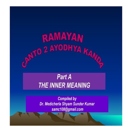 Ramayana 2 AYODHYA KANDA Part-A .THE INNER MEANING | PPT